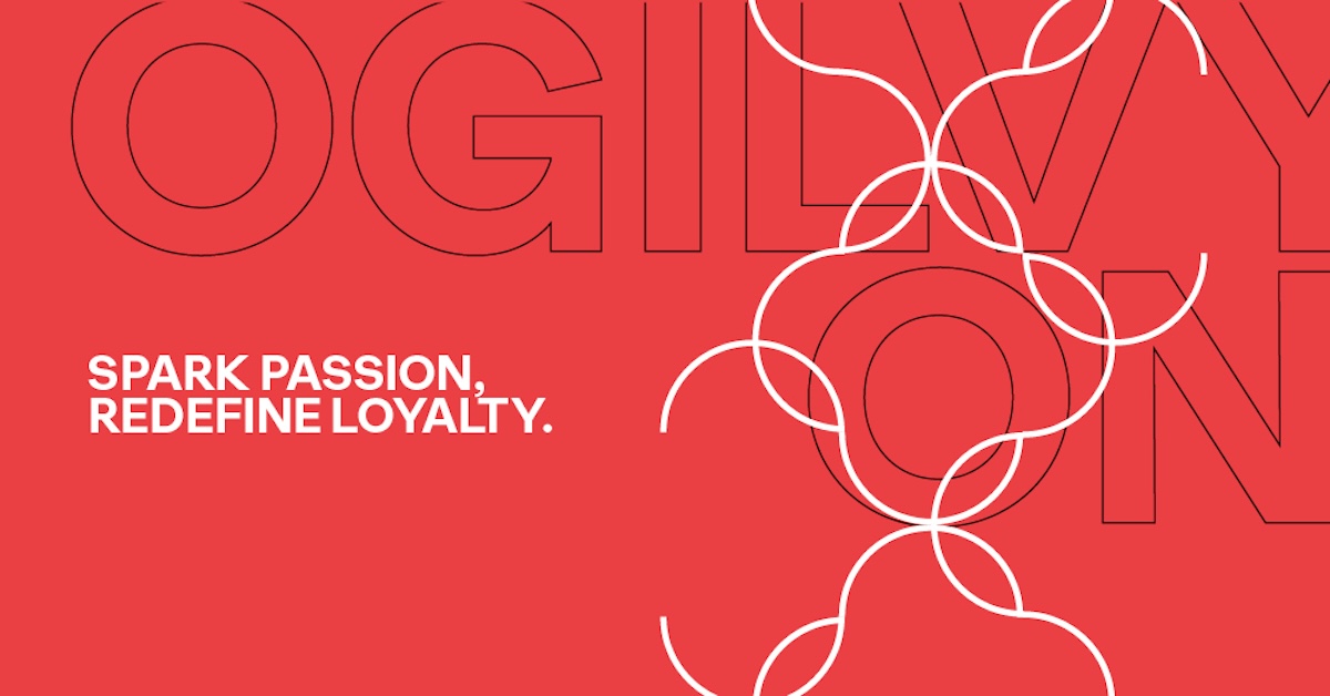 Ogilvy On — Sparking Passion: Designing Loyalty in the Emotional Age ...